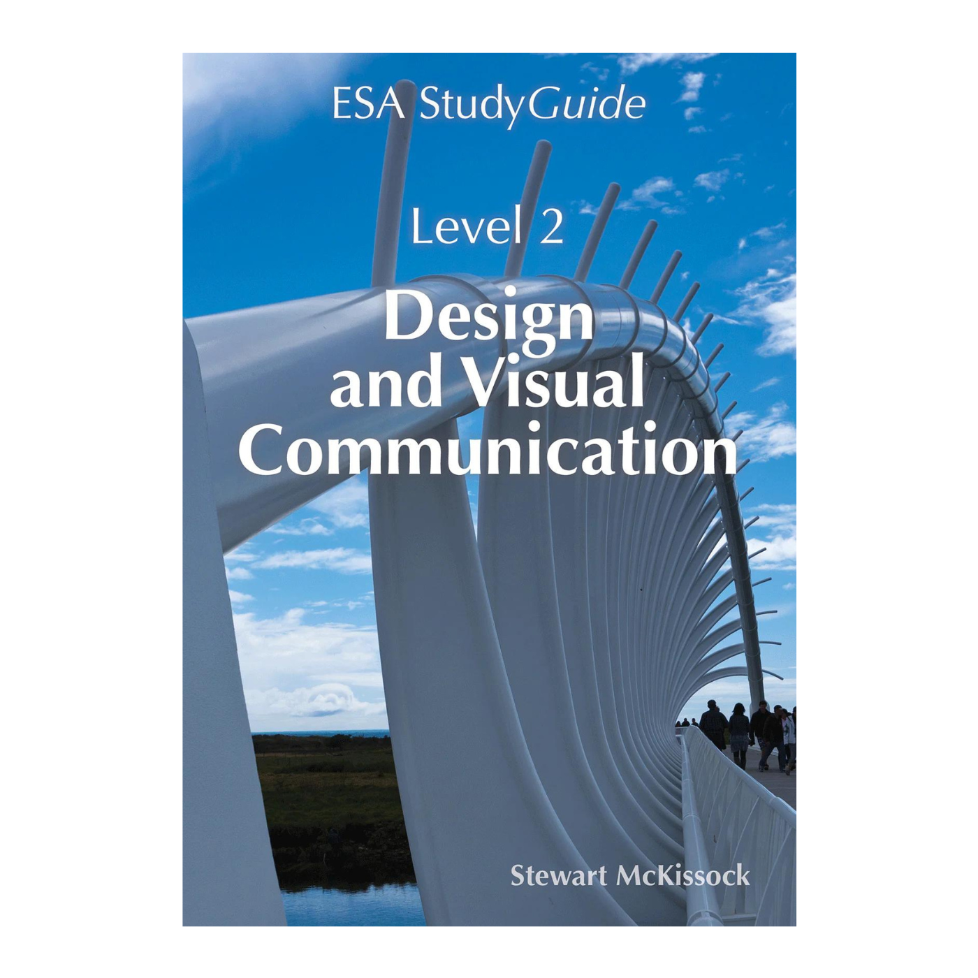 ESA Study Guide Level 2 Design and Visual Communication – School Depot NZ