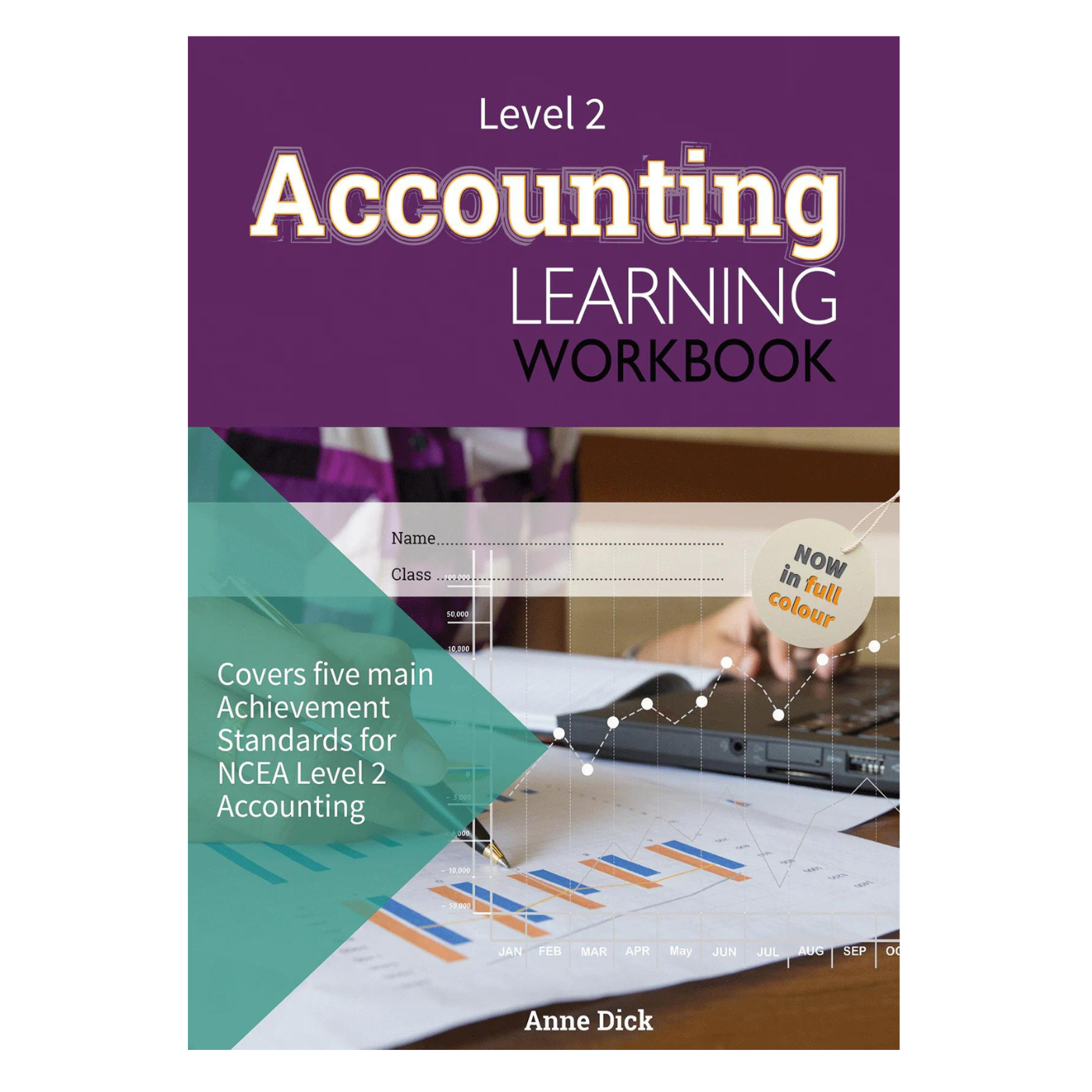 Level 2 Accounting Learning Workbook – School Depot NZ
